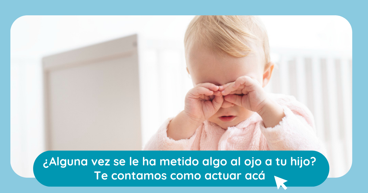 ¿Qué hacer si a tu hijo se le irritan los ojos?